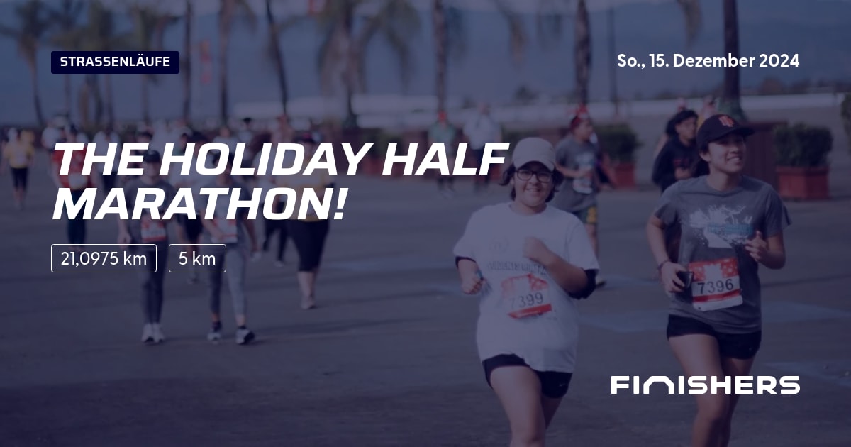 🏃 The Holiday Half Marathon! 2024 - Alle Strecken-, Ergebnis- und ...