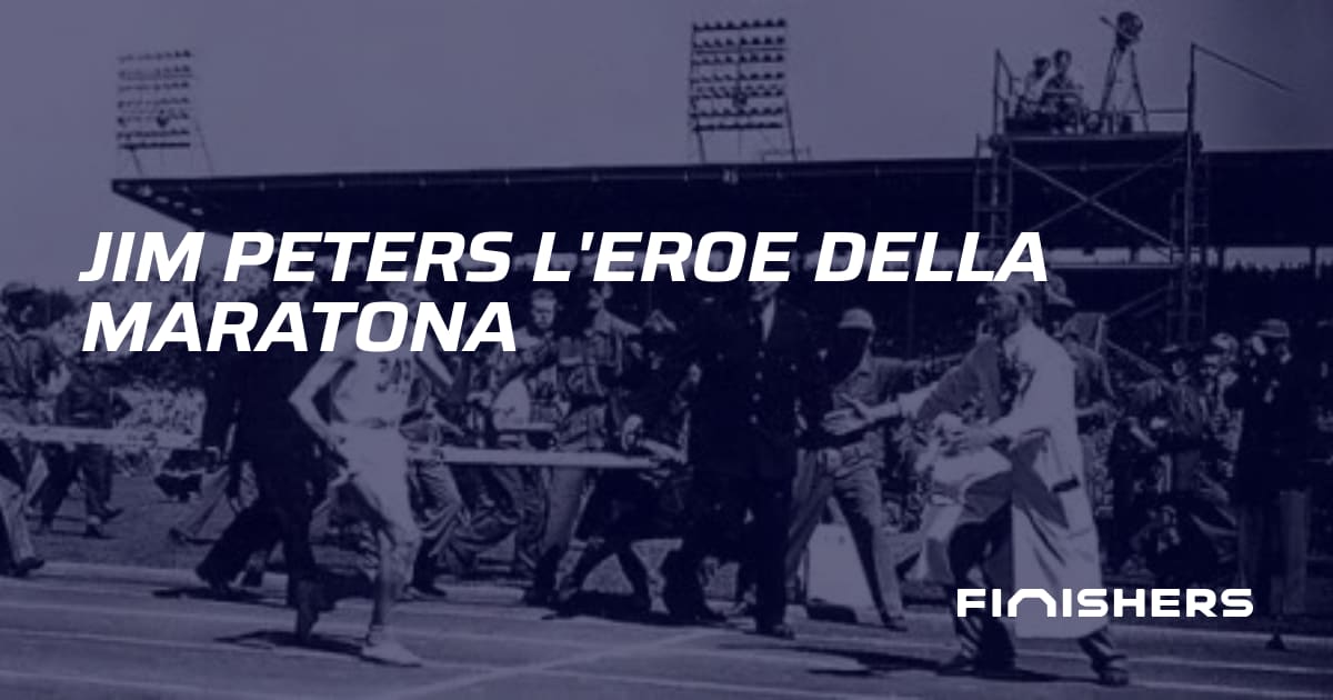 🏃 Jim Peters l'eroe della maratona | Finishers
