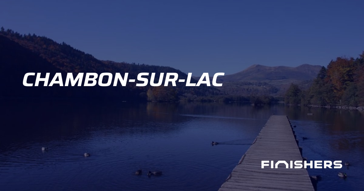 🏃 Chambon-sur-Lac během roku 2026 a kompletní kalendář akcí | Finishers