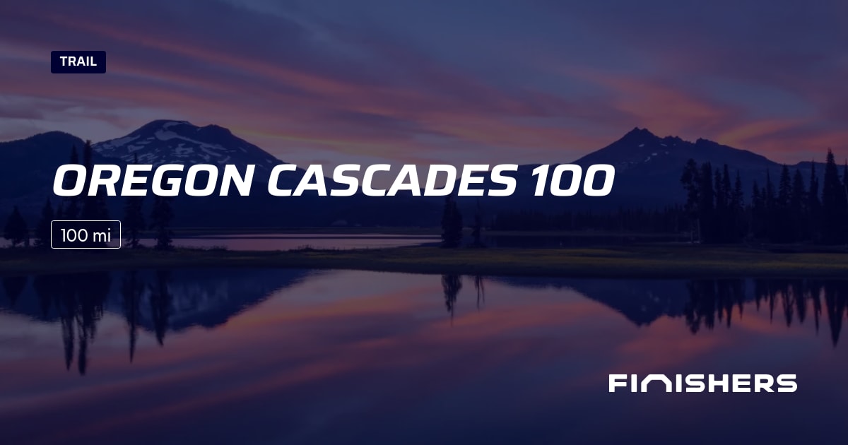 🏃 Oregon Cascades 100 2026 - Alle informatie over de race en de ...