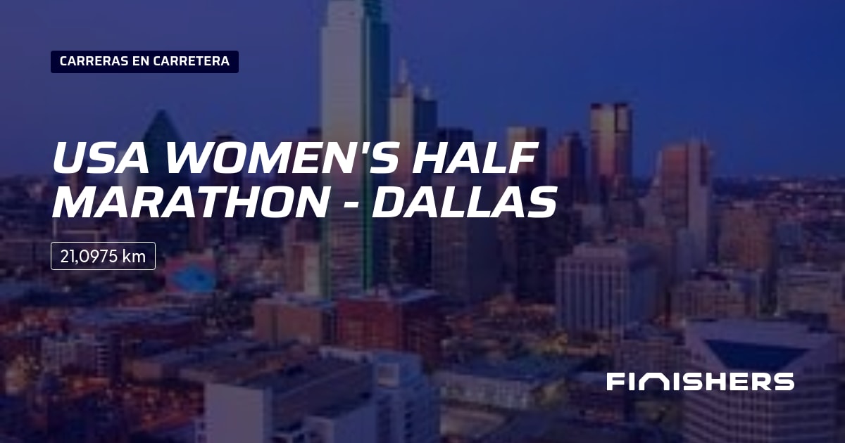 🏃 USA Women's Half Marathon - Dallas 2025 - Toda la información sobre ...