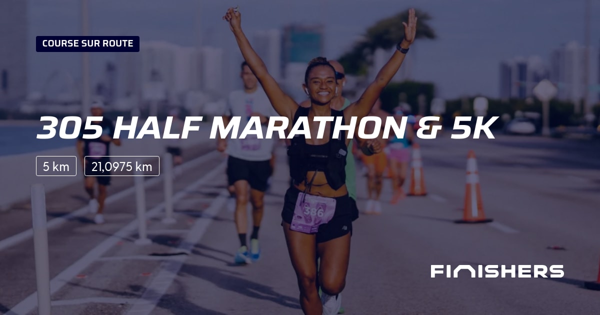 🏃 305 Half Marathon & 5K 2026 - Parcours, inscriptions & résultats ...