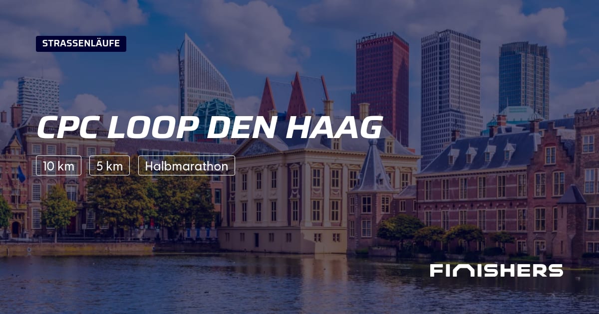 🏃 CPC Loop Den Haag 2027 - Alle Strecken-, Ergebnis- und Anmeldeinfos ...