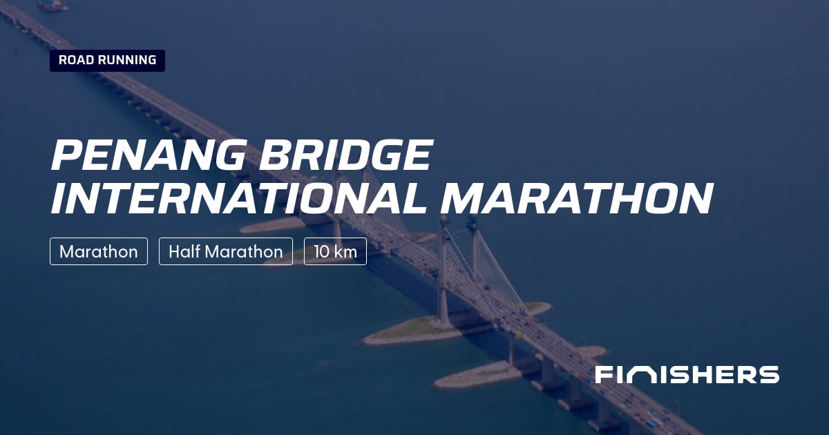 🏃 Penang Bridge International Marathon 2026 - All the information about ...