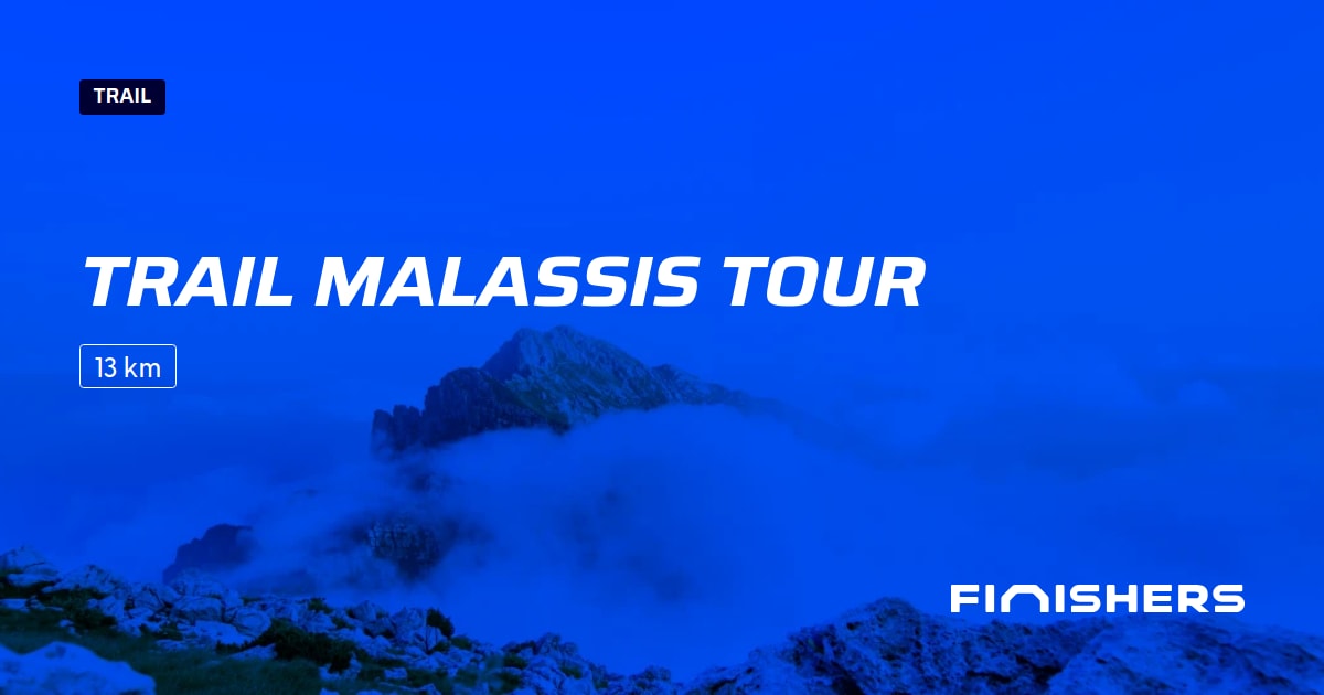 🏃 Trail Malassis Tour 2025 - Parcours, inscriptions & résultats | Finishers