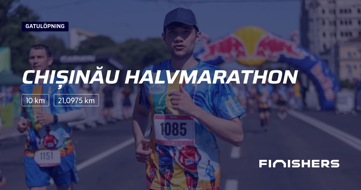 🏃 Chișinău Halvmarathon 2026 - All information om loppet och anmälningsprocessen | Finishers