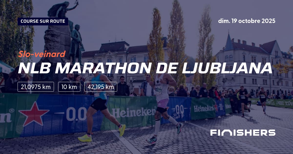 🏃 NLB Marathon de Ljubljana 2025 - Parcours, inscriptions & résultats ...