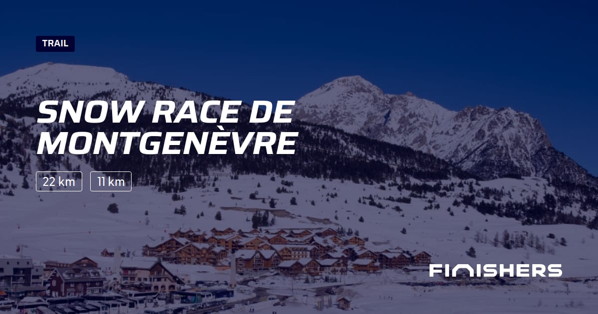 🏃 Snow Race de Montgenèvre 2025 - Toda la información sobre los ...