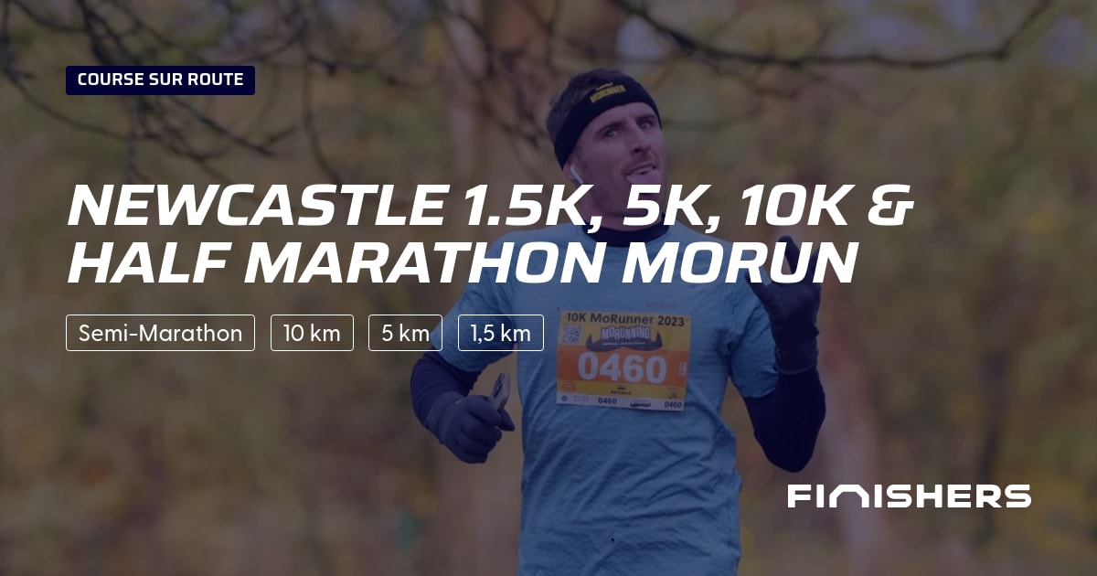 🏃 Newcastle 1.5k, 5k, 10k & Half Marathon MoRun 2026 - Parcours ...