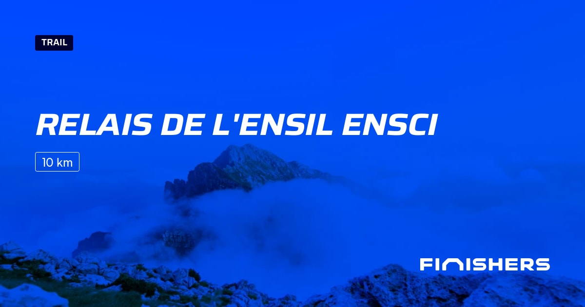 🏃 Relais de l'ensil ensci 2026 - Parcours, inscriptions & résultats ...