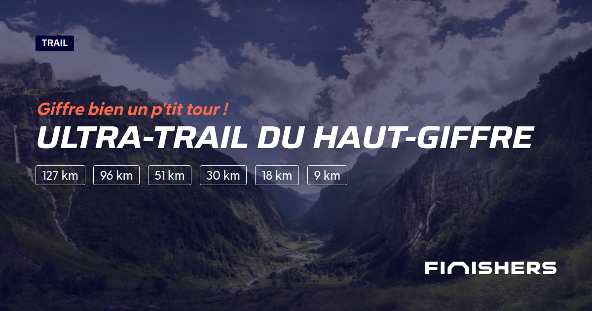 🏃 Ultra-Trail du Haut-Giffre 2023 - Toutes les infos parcours ...