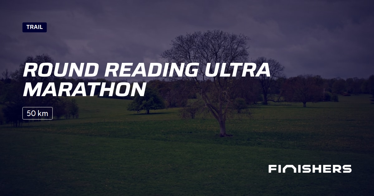 🏃 Round Reading Ultra Marathon 2026 - Toda la información sobre los ...