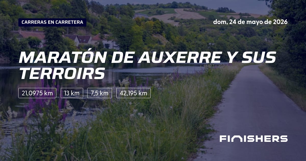 🏃 Maratón de Auxerre y sus Terroirs 2026 - Toda la información sobre ...