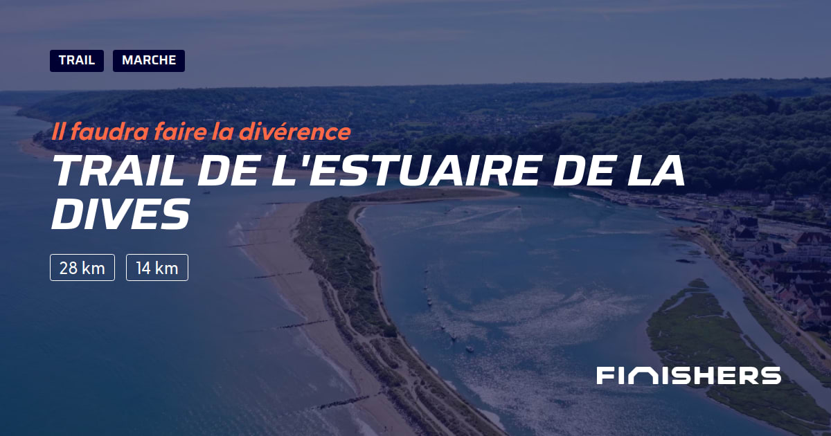 🏃 Trail de l'Estuaire de la Dives 2023 - Parcours, inscriptions ...