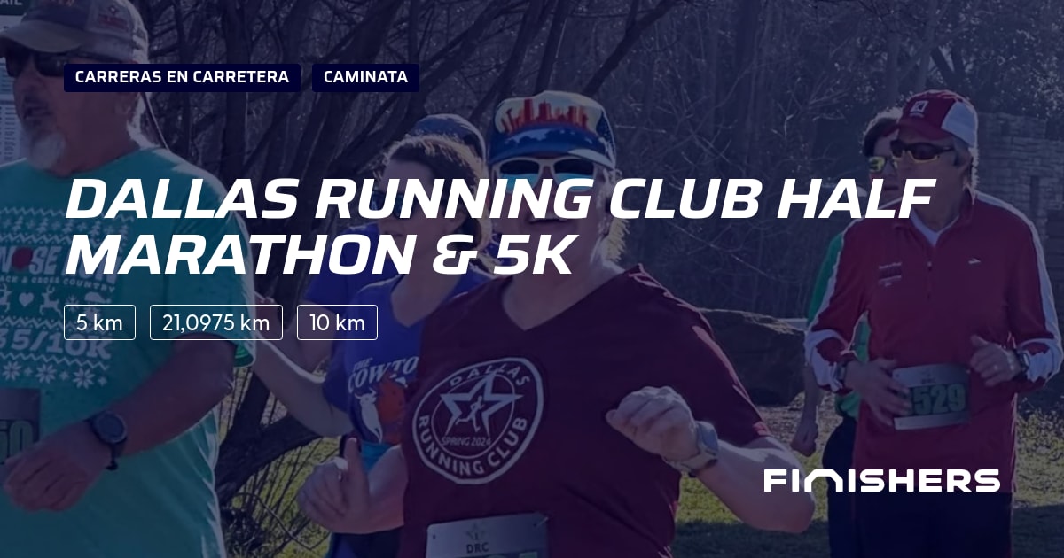 🏃 Dallas Running Club Half Marathon & 5K 2025 - Toda la información ...