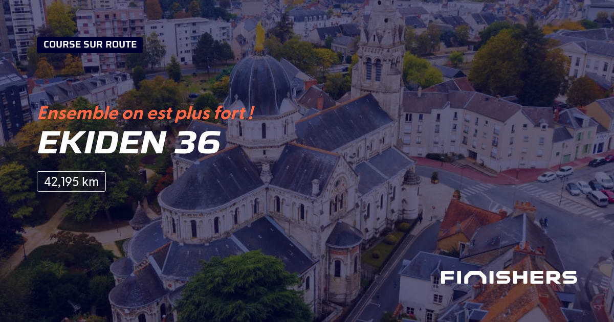 🏃 Ekiden 36 2025 - Parcours, inscriptions & résultats | Finishers
