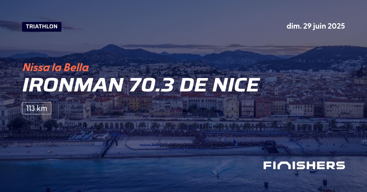 🏃 Ironman 70.3 de Nice 2025 - Parcours, inscriptions & résultats ...