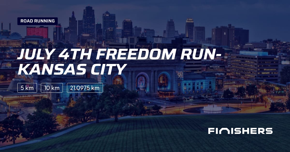 🏃 July 4th Freedom Run-KANSAS CITY 2026 - All the information about the ...