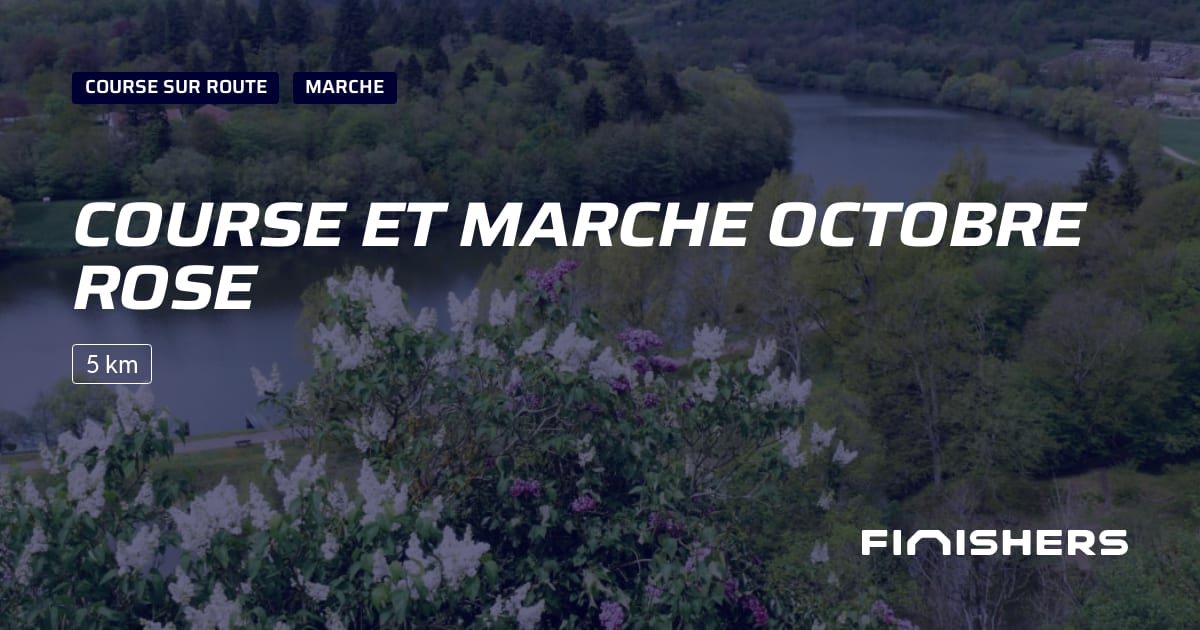 🏃 Course et marche octobre rose 2026 - Parcours, inscriptions ...