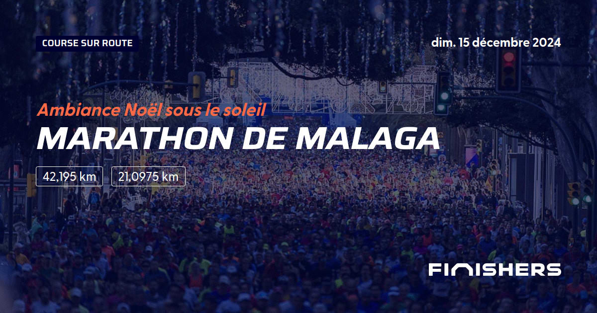 🏃 Marathon de Malaga 2024 - Parcours, inscriptions & résultats | Finishers