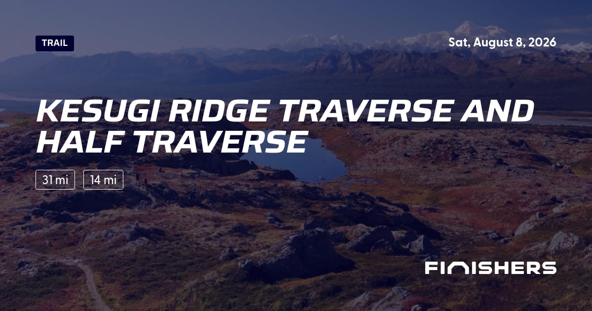 🏃 Kesugi Ridge Traverse and Half Traverse 2026 - All the information ...