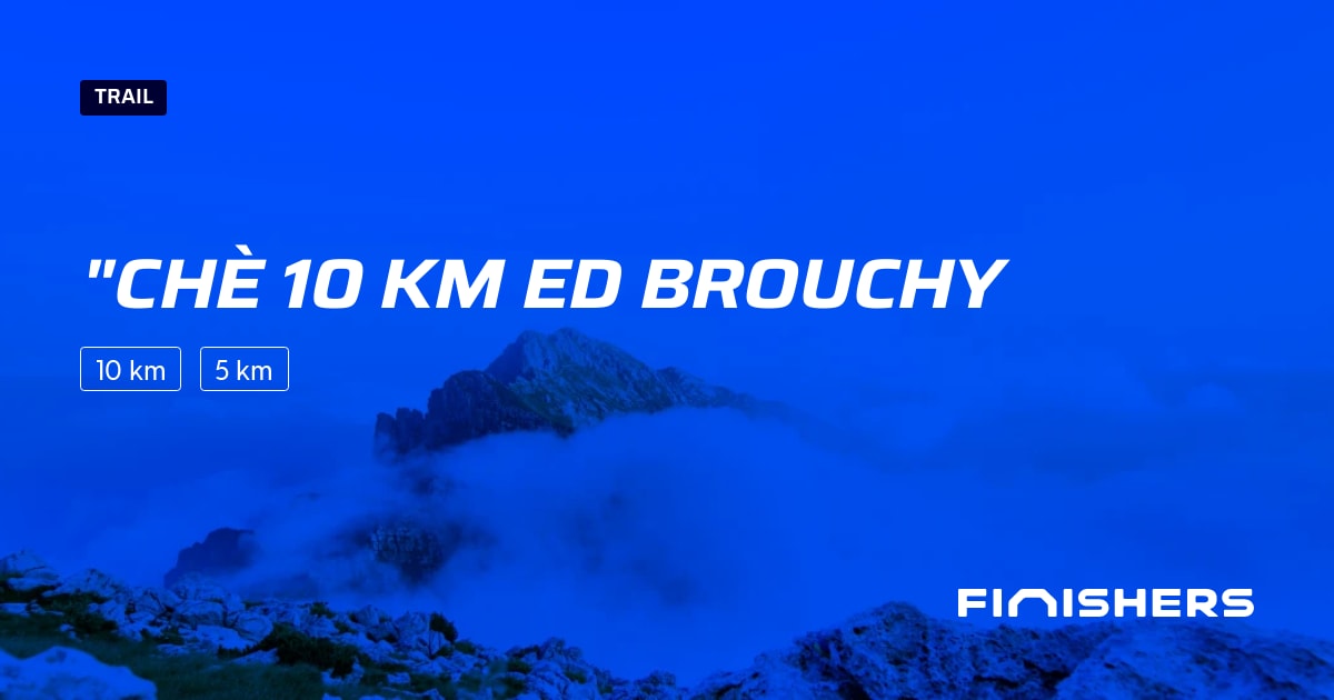 🏃 "chè 10 km ed brouchy 2026 - Parcours, inscriptions & résultats ...