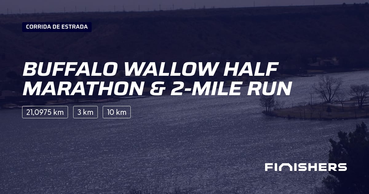 🏃 Buffalo Wallow Half Marathon & 2-Mile Run 2025 - Toda a informação ...