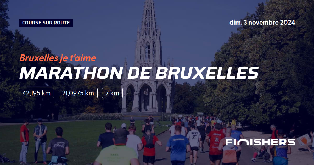 🏃 Marathon de Bruxelles 2024 - Parcours, inscriptions & résultats | Finishers