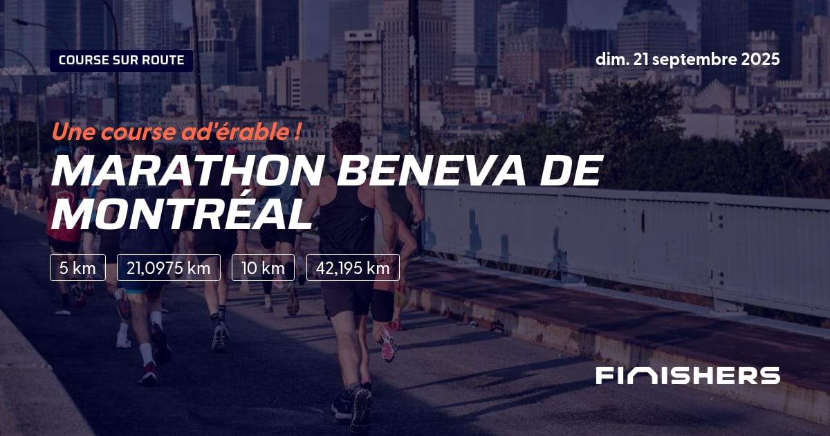 🏃 Marathon Beneva de Montréal 2025 - Parcours, inscriptions & résultats ...