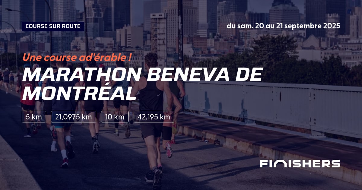 🏃 Marathon Beneva de Montréal 2025 - Parcours, inscriptions & résultats ...