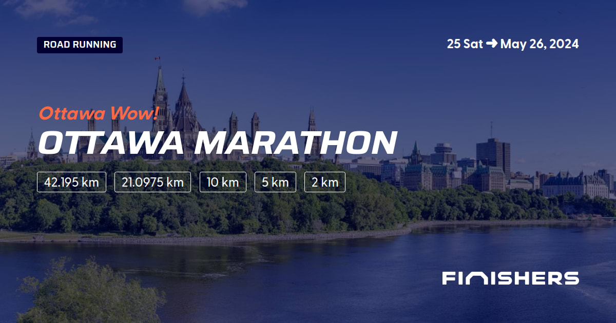 🏃 Ottawa Marathon 2024 - All the information about the race and ...