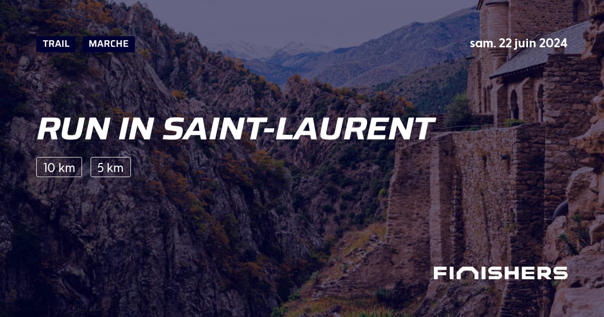  Run In Saint Laurent 2024 Parcours Inscriptions R sultats