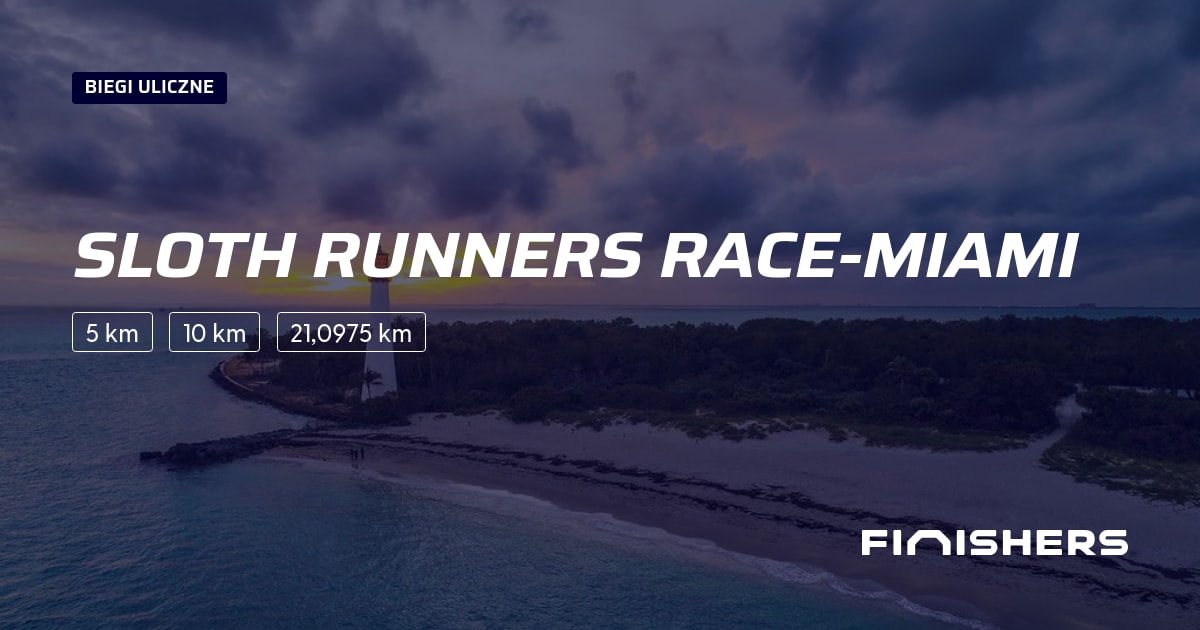 🏃 Sloth Runners Race-Miami 2026 - Wszystkie informacje odnośnie wyścigu ...