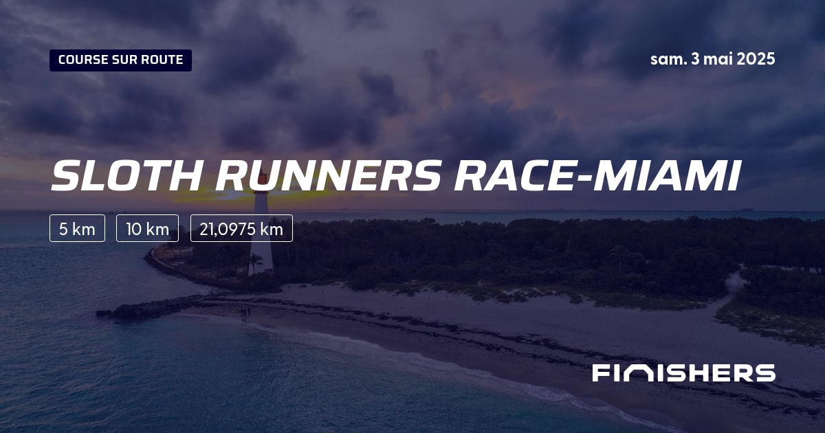 🏃 Sloth Runners Race-Miami 2025 - Parcours, inscriptions & résultats ...