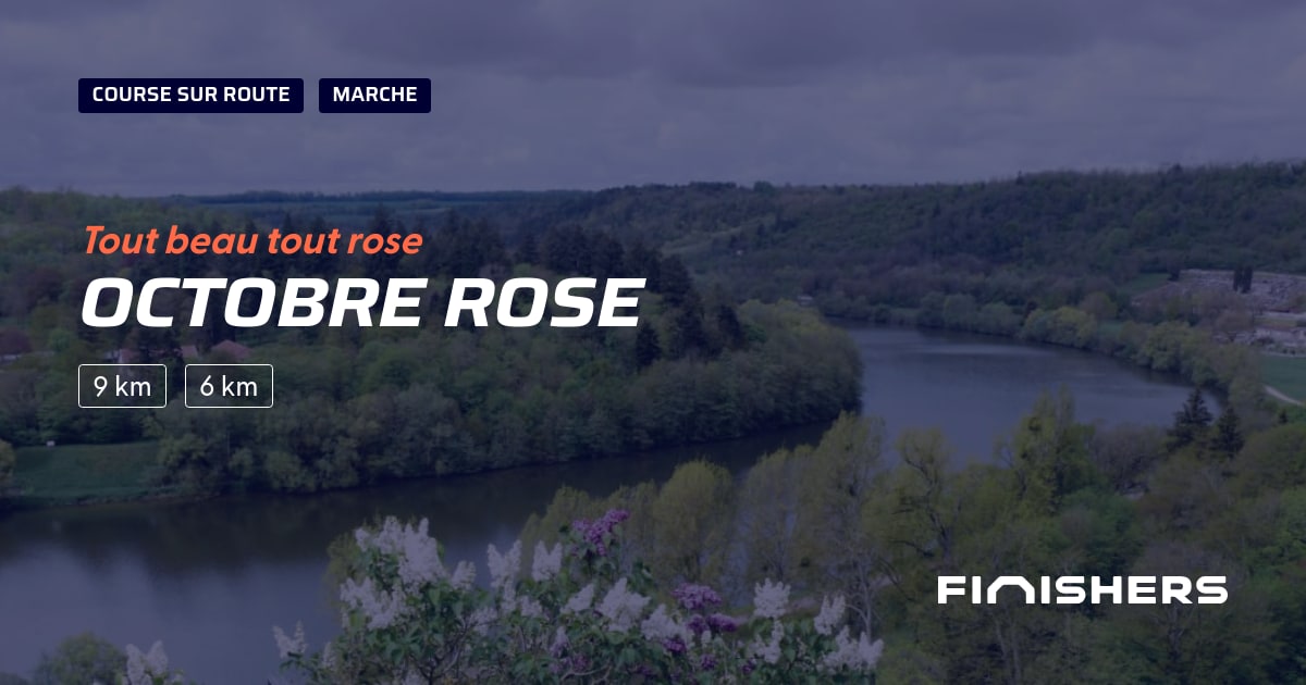 🏃 Octobre rose 2026 - Parcours, inscriptions & résultats | Finishers