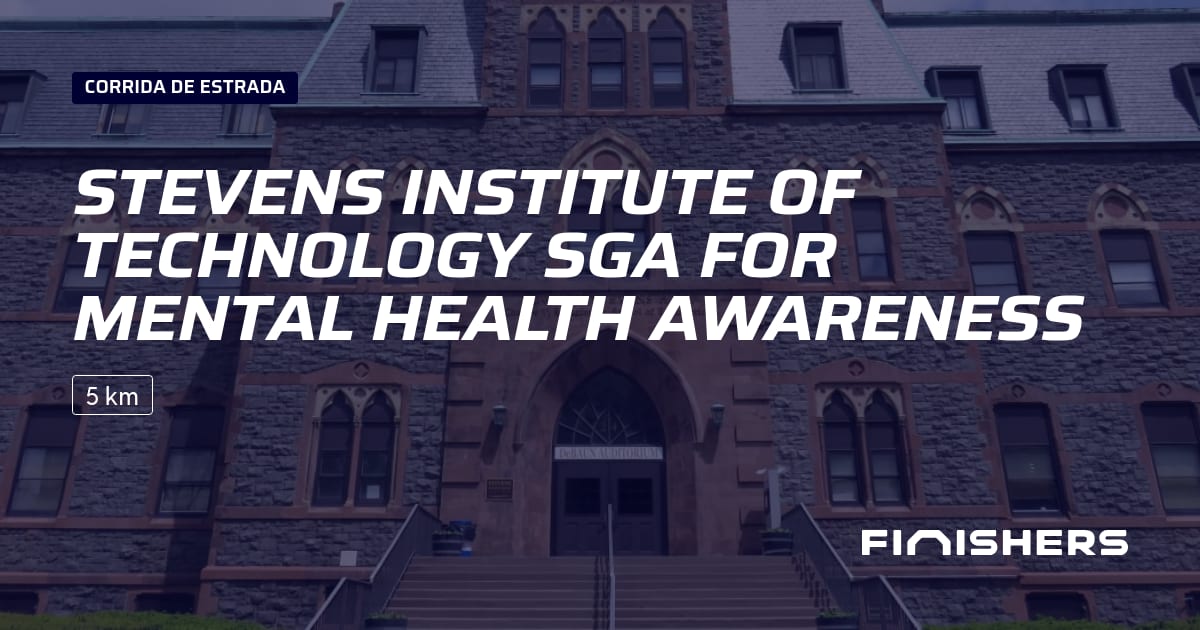 🏃 Stevens Institute of Technology SGA for Mental Health Awareness 2026 ...