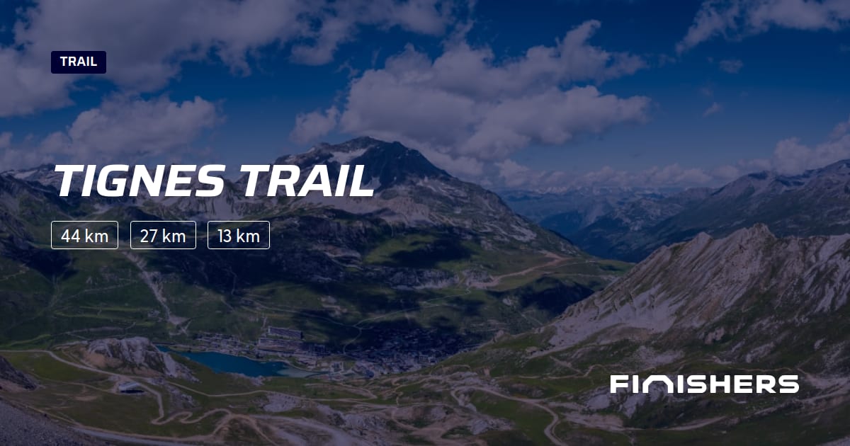 🏃 Tignes Trail 2024 - All the information about the race and ...