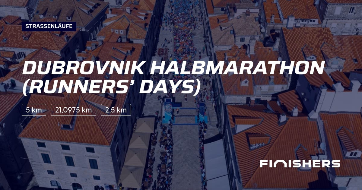 🏃 Dubrovnik Halbmarathon (Runners’ Days) 2026 - Alle Strecken-, Ergebnis- und Anmeldeinfos ...