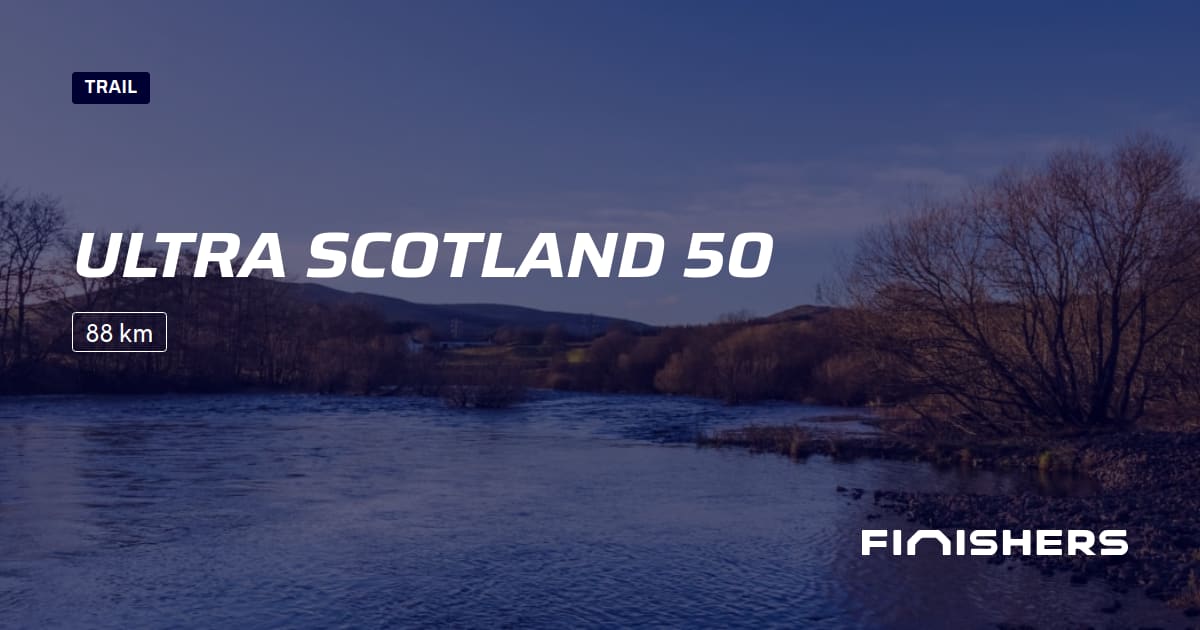 🏃 Ultra Scotland 50 2026 - All the information about the race and ...