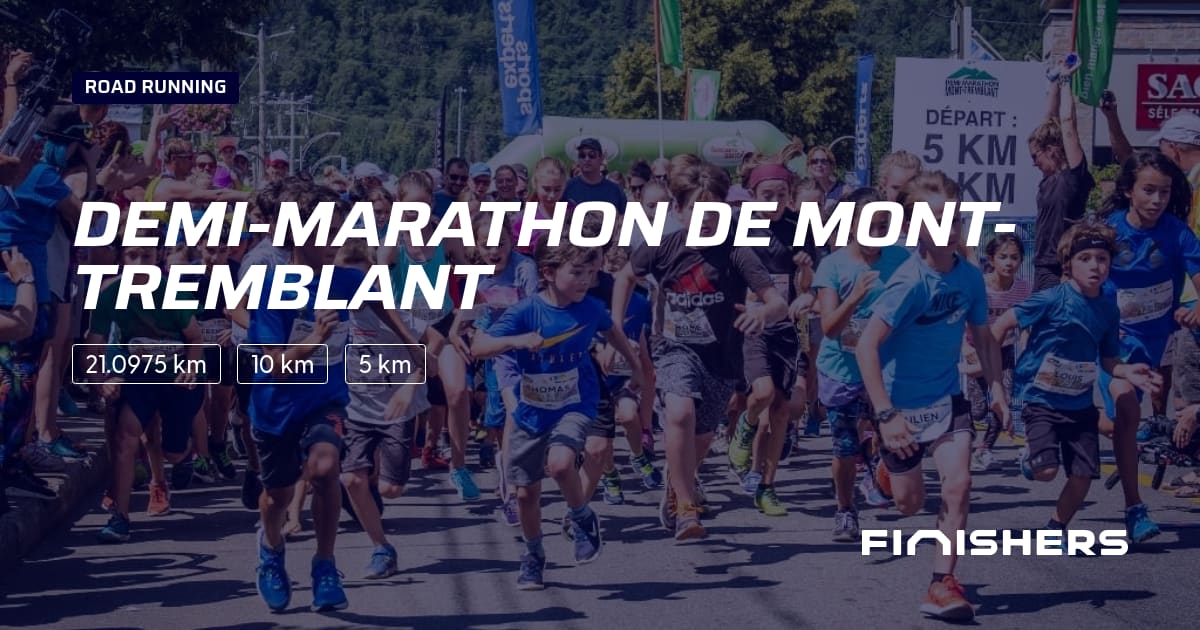 🏃 Demi-Marathon de Mont-Tremblant 2026 - All the information about the ...