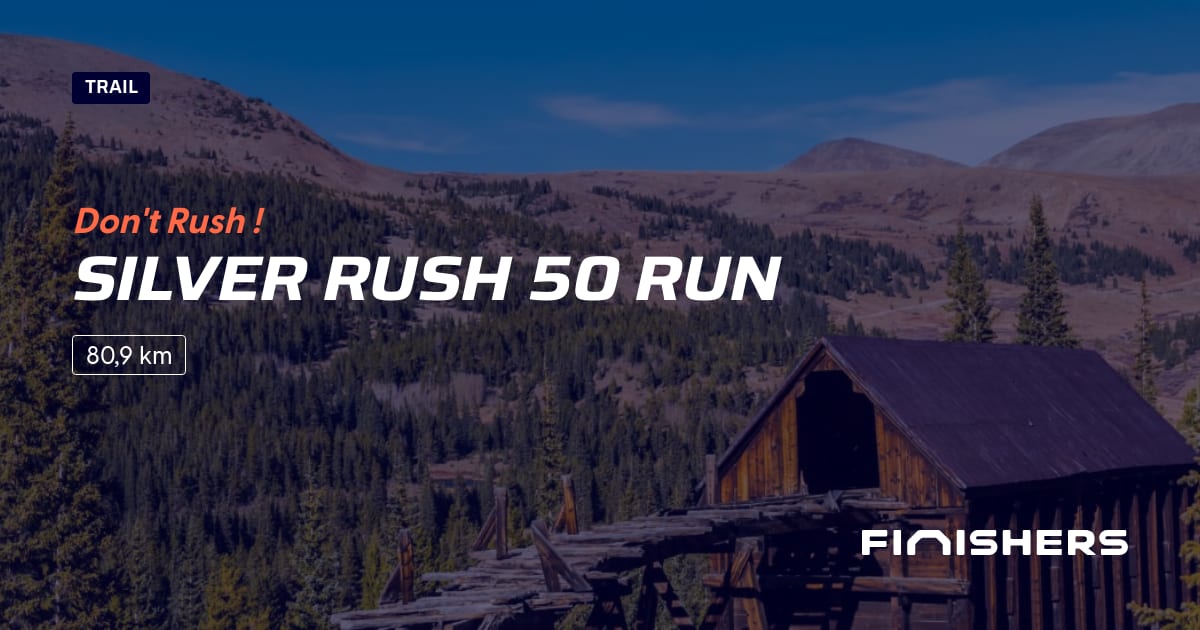 🏃 Silver Rush 50 Run 2025 - Parcours, inscriptions & résultats | Finishers