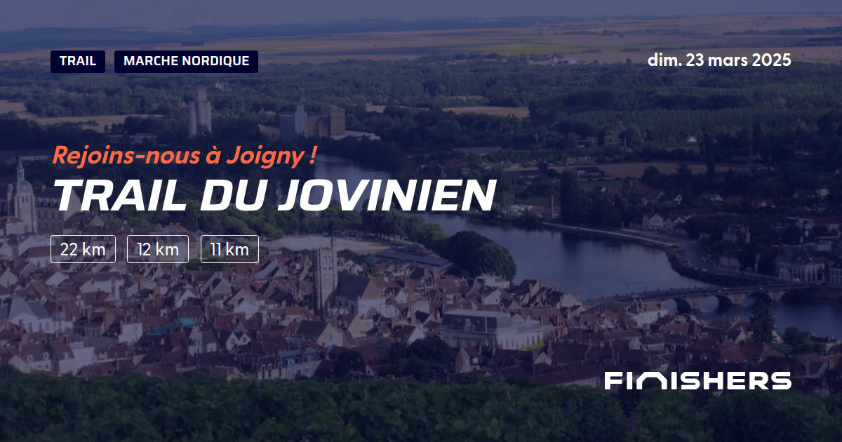 🏃 Trail du Jovinien 2025 - Parcours, inscriptions & résultats | Finishers