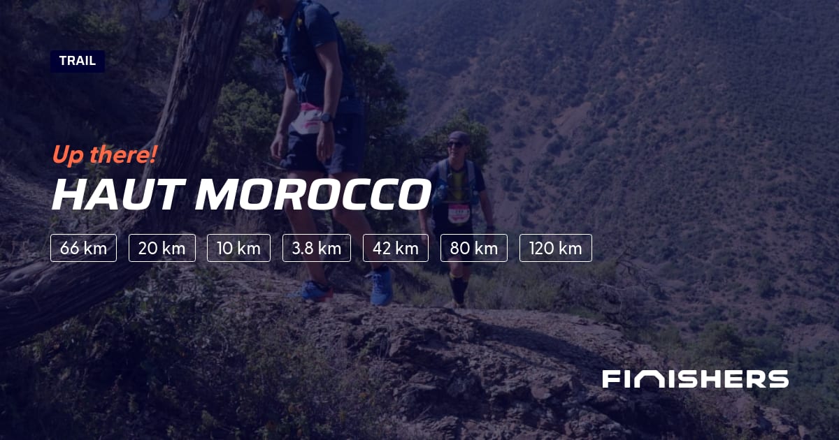 🏃 Haut Morocco 2026 - All the information about the race and ...