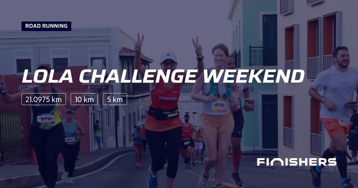 🏃 Lola Challenge Weekend 2026 - All the information about the race and ...