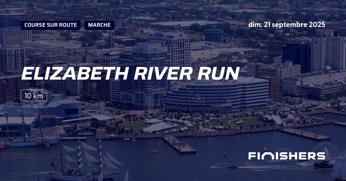 🏃 Elizabeth River Run 2025 - Parcours, inscriptions & résultats | Finishers