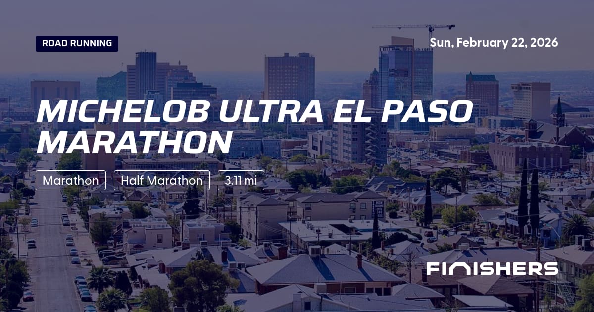 🏃 Michelob Ultra El Paso Marathon 2026 - All the information about the ...