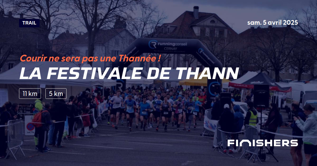🏃 La Festivale de Thann 2025 - Parcours, inscriptions & résultats ...