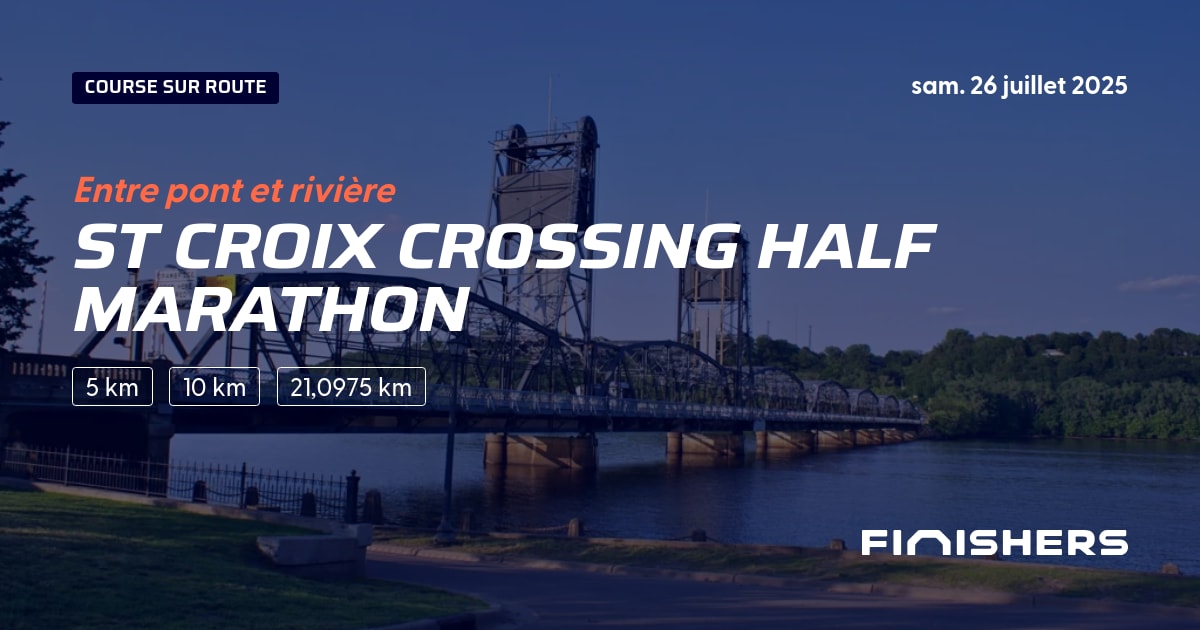 🏃 St Croix Crossing Half marathon 2025 - Parcours, inscriptions ...
