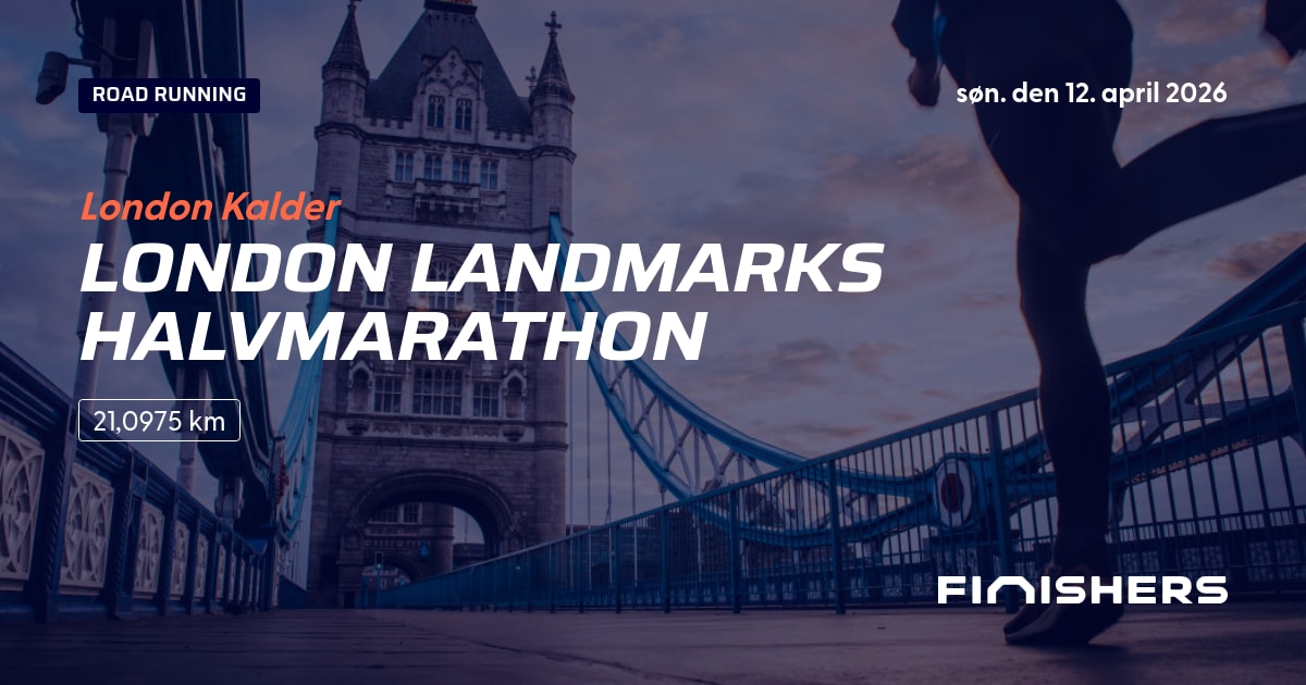 🏃 London Landmarks Halvmarathon 2026 - Rute, tilmelding og resultater | Finishers