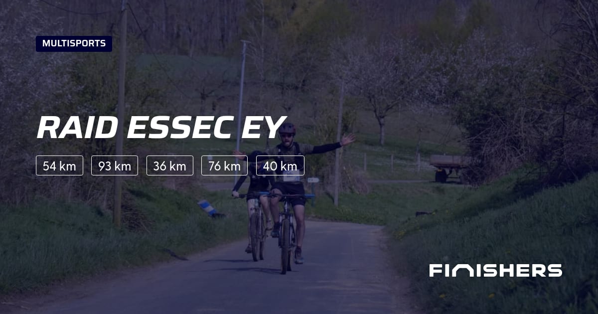 🏃 Raid Essec EY 2026 - All the information about the race and registration process | Finishers